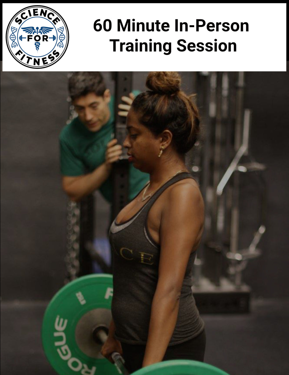 60 Min In-Person Training Session – Science for Fitness