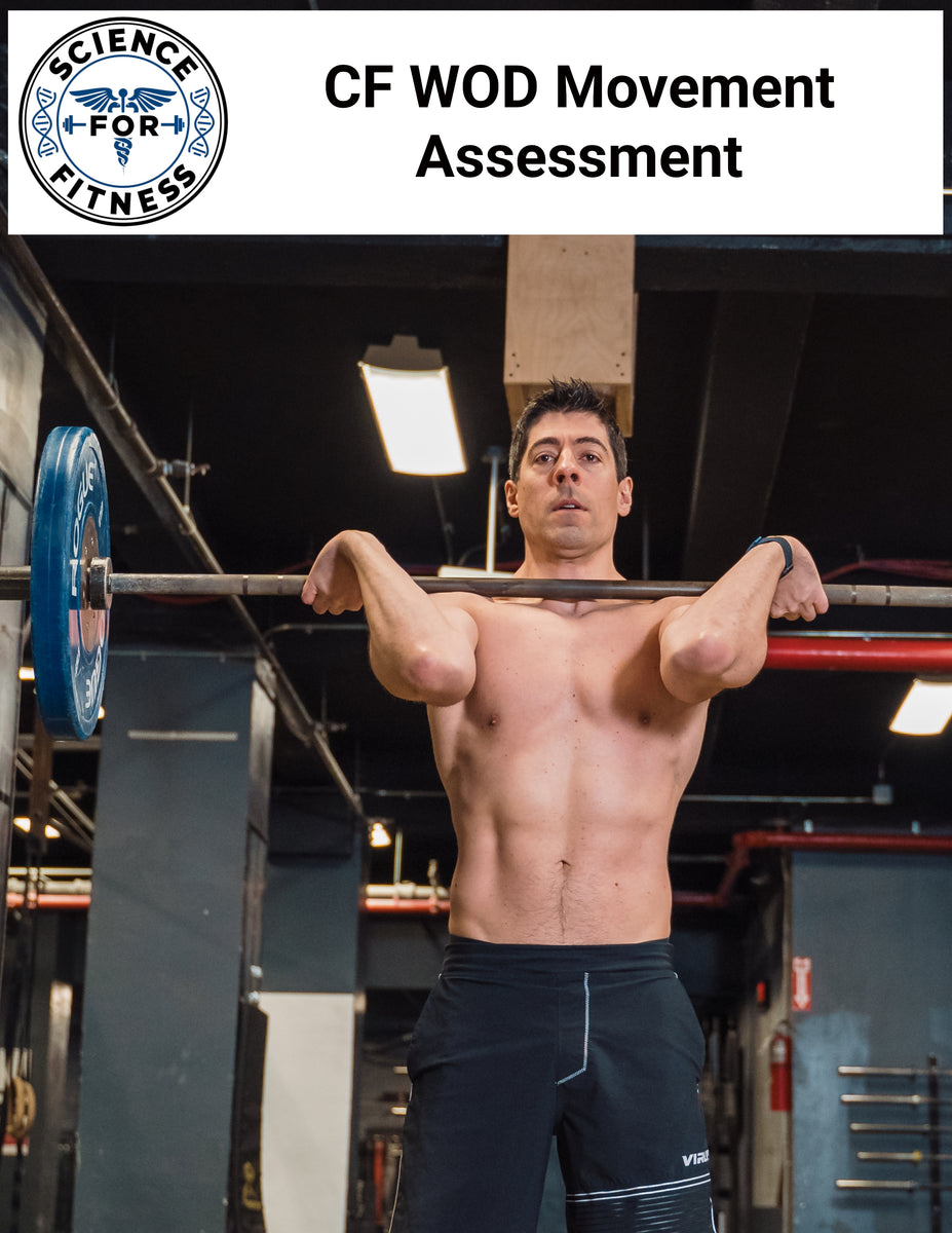 CF WOD Movement Assessment – Science for Fitness